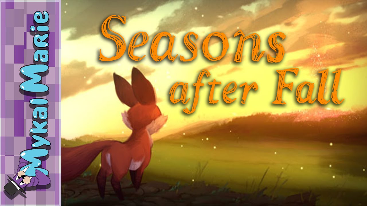Seasons After Fall (Part 1) | What Does The Fox Say? - YouTube