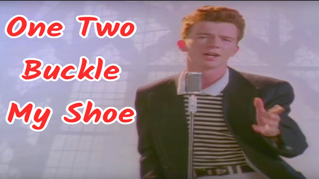 One Two Buckle My Shoe (Rick Astley) - YouTube