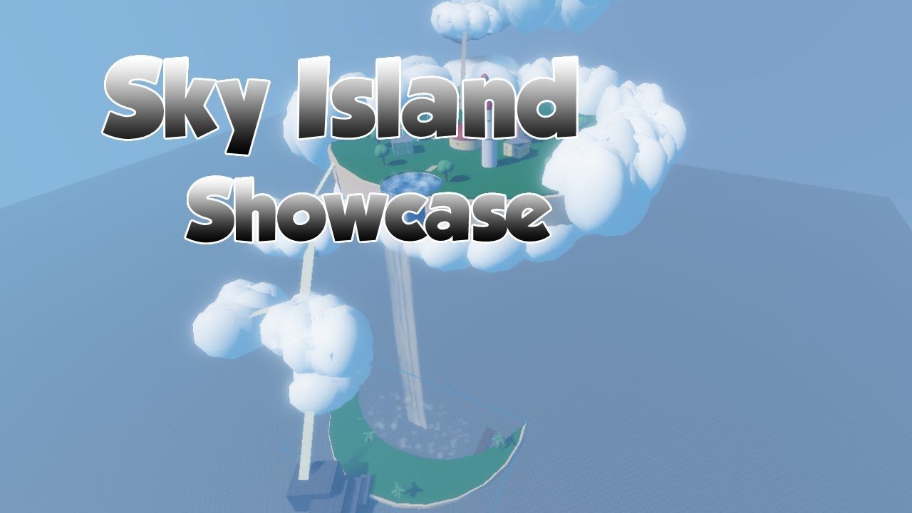 Roblox Studio Skypiea island Showcase - YouTube