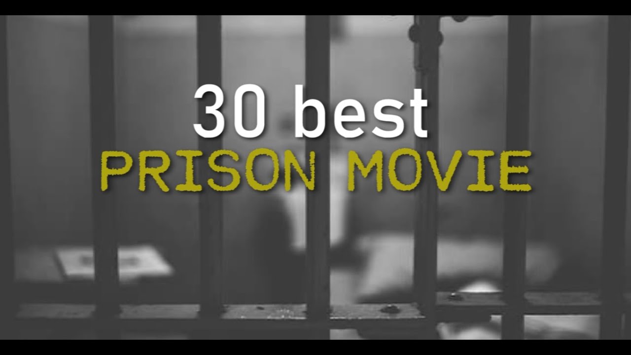 Migliori 30 film carcerari - Best 30 prison-movies - YouTube