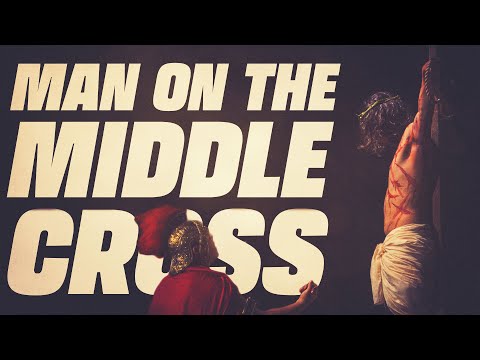 Alistair Begg - The Man on the Middle Cross