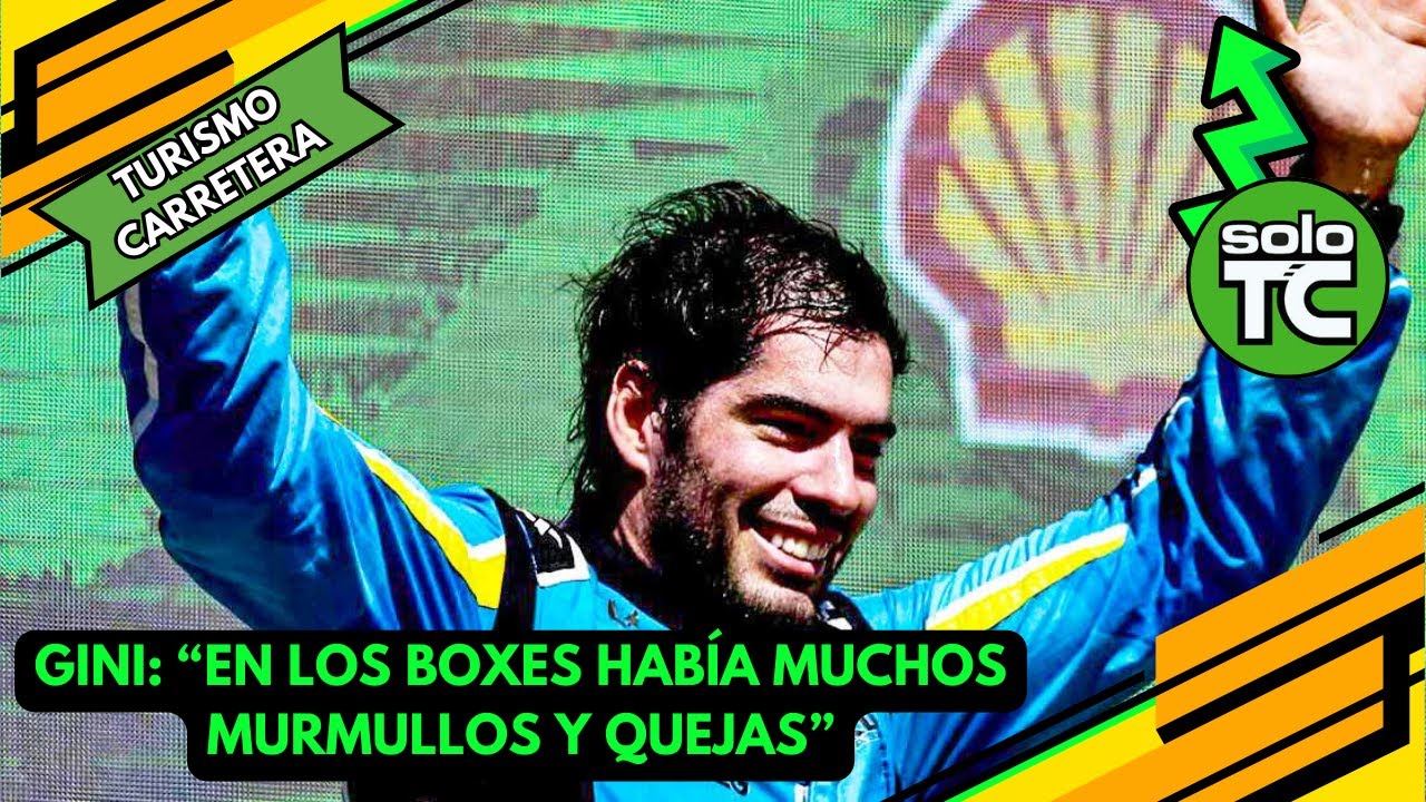 Gini: “En los boxes había muchos murmullos y quejas” - YouTube