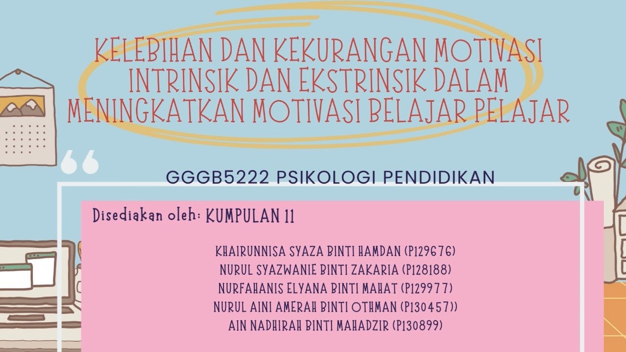 Kumpulan 11- Motivasi Intrinsik dan Motivasi Ekstrinsik - YouTube