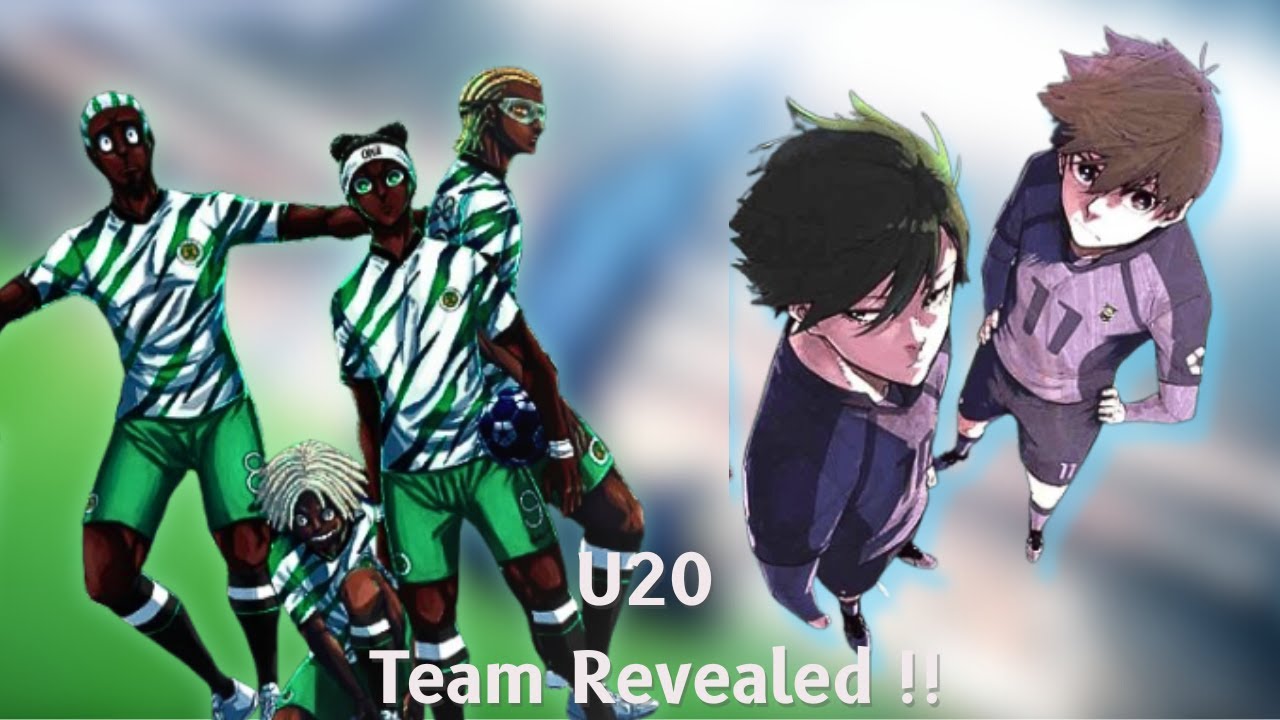 Blue lock U20 Team vs NIGERIA : Blue Lock Chapter 312 Review - YouTube