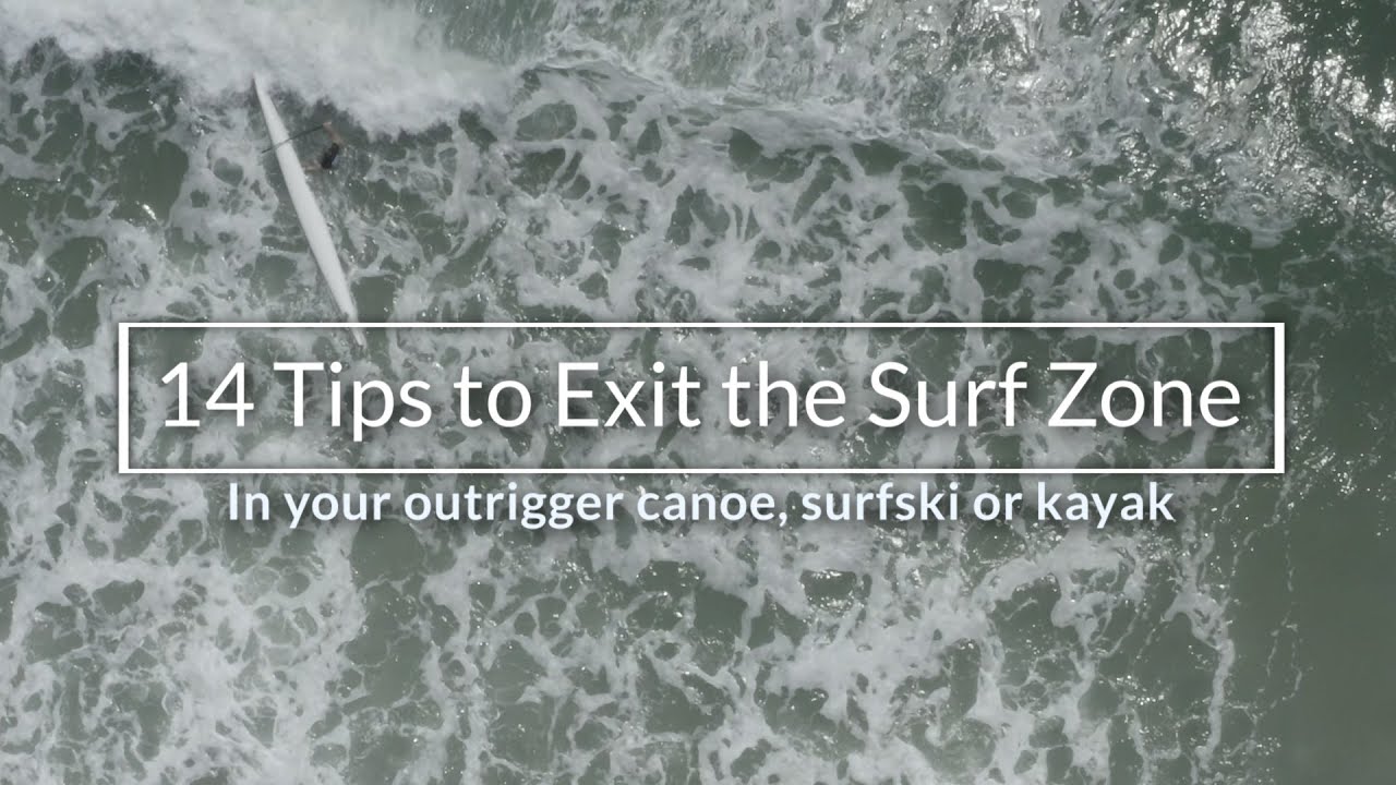 14 Tips to Help You Safely Exit Waves in Your Surfski or Outrigger ...