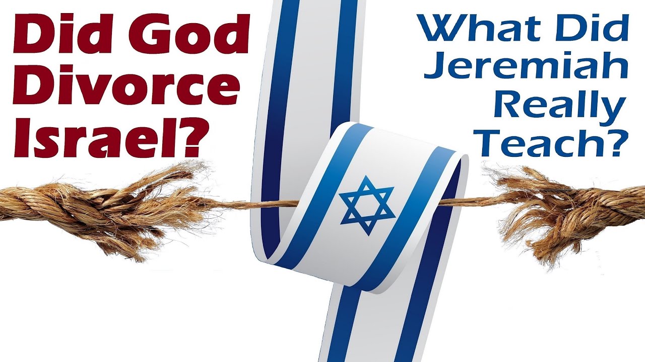 DID GOD DIVORCE ISRAEL? - YouTube