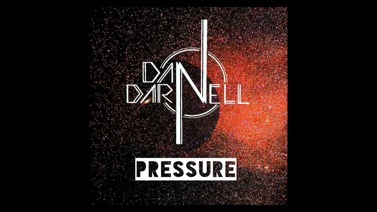 Dan Darnell - Pressure - YouTube