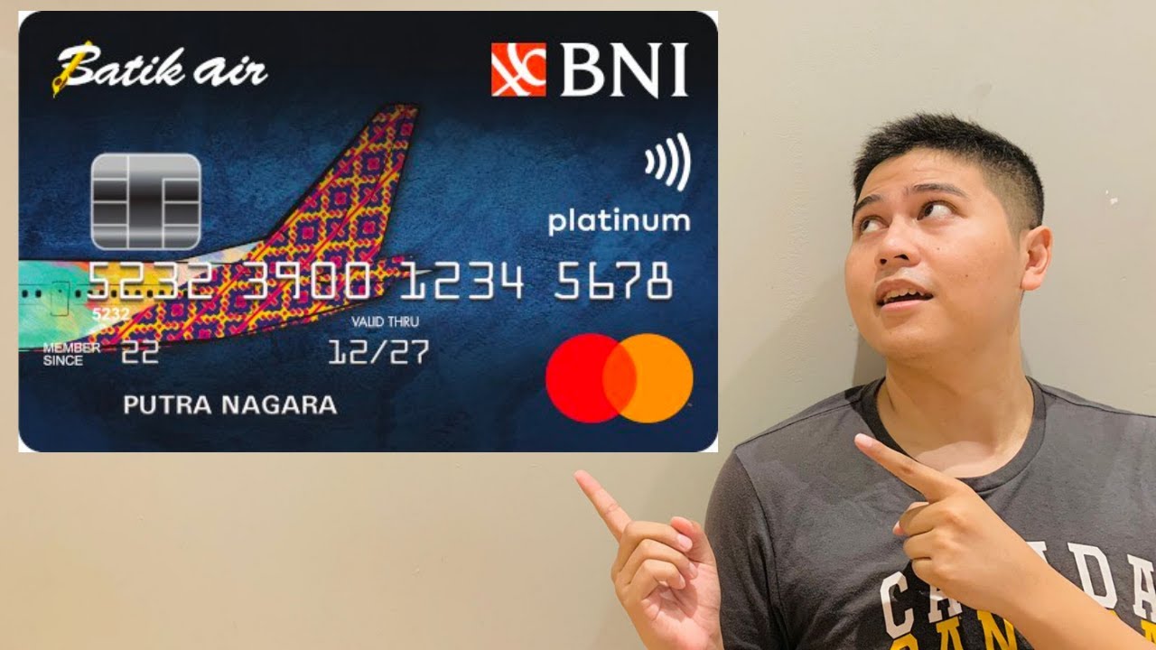 REVIEW KARTU KREDIT BNI BATIK AIR MASTER PLATINUM - YouTube