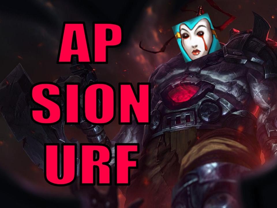 AP SION URF - League of Legends U.R.F 2016 Clips - YouTube