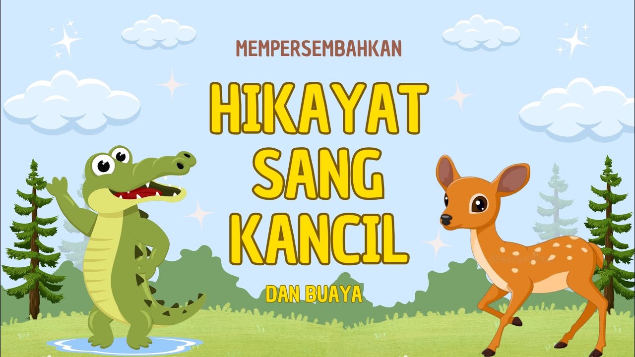 KISAH ANIMASI HIKAYAT SANG KANCIL DAN BUAYA - PENULISAN KREATIF (UL00702) - YouTube