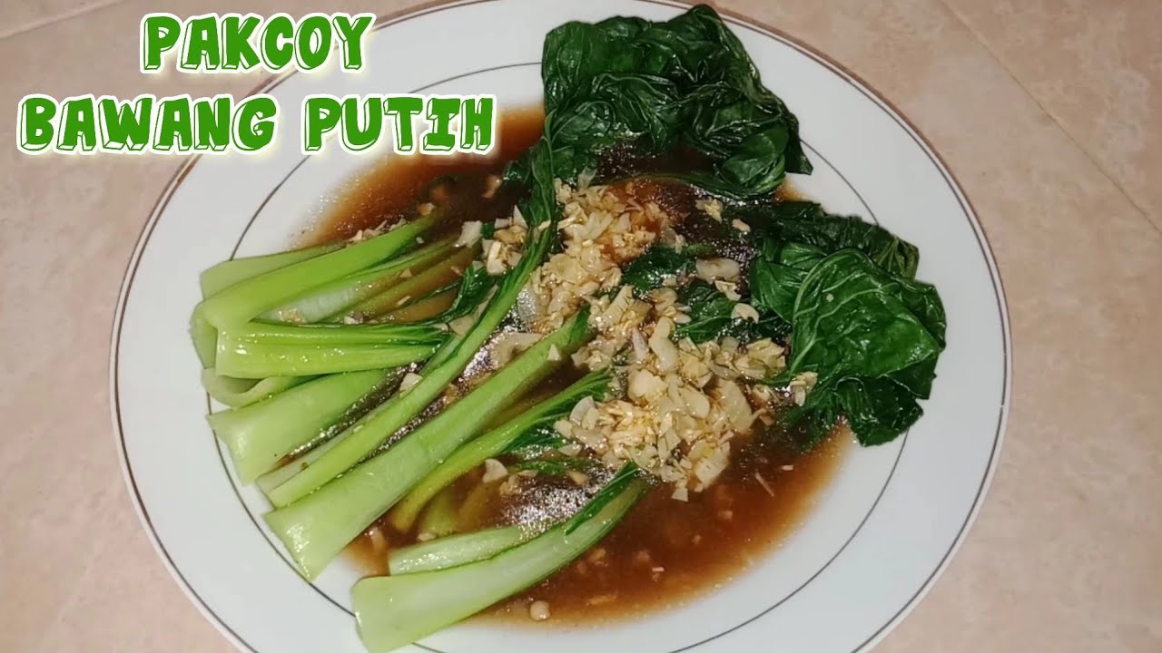 Resep PAKCOY BAWANG PUTIH Ala Restoran | Simple Dan Cepat - YouTube