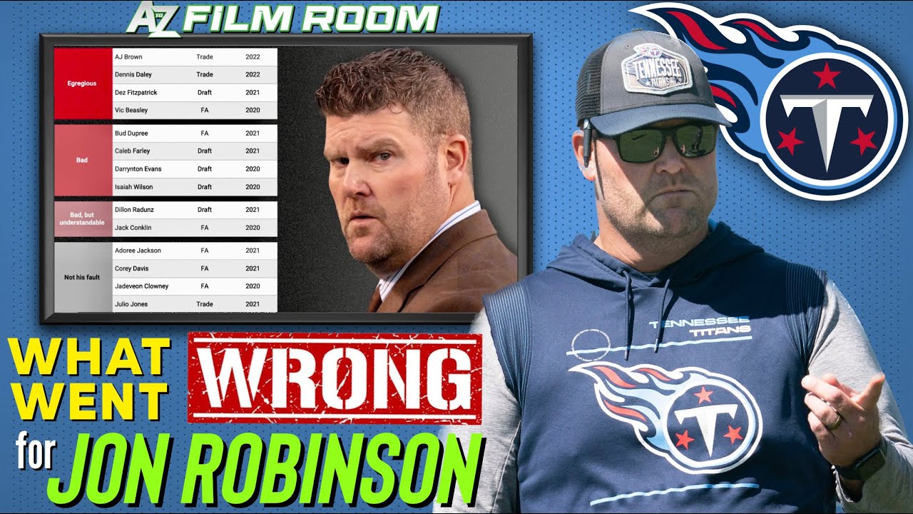 Film Shows WHY Jon Robinson Failed as Titans GM: Film Breakdown - YouTube