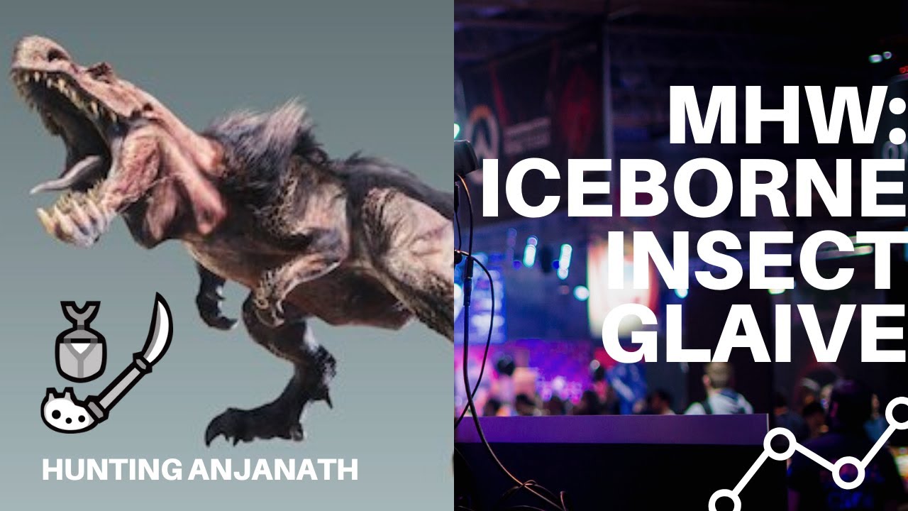 Monster Hunter World: Iceborne_Anjanath * Insect Glaive * - YouTube