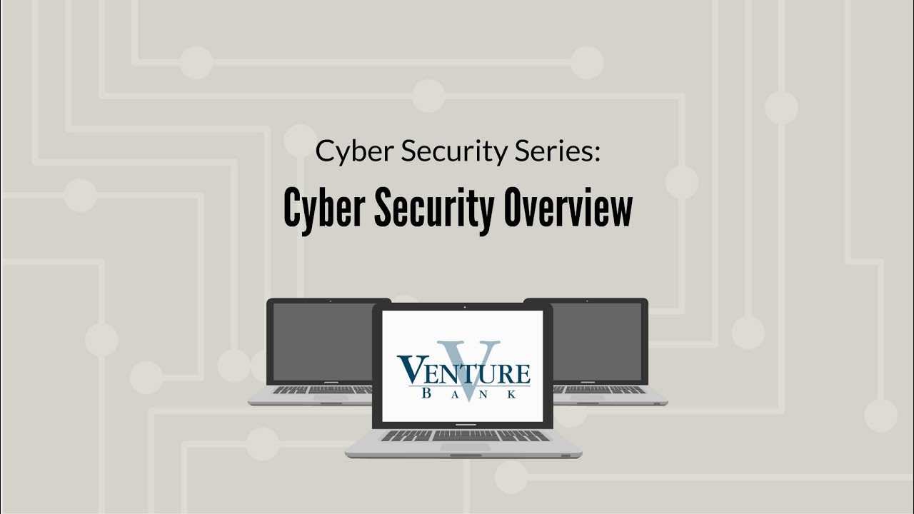 Cyber Security Series: Cyber Security Overview - YouTube