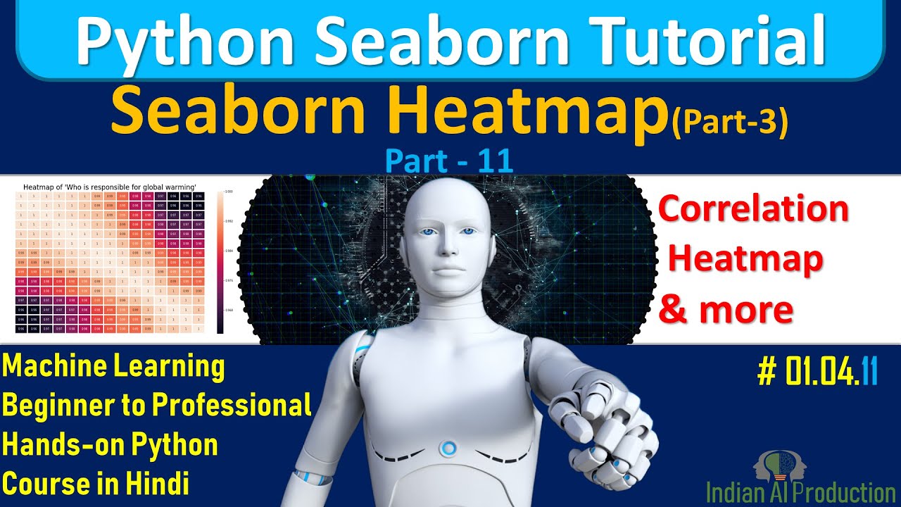 Seaborn Heatmap | Python Seaborn Tutorial in Hindi Part- 11| Machine ...