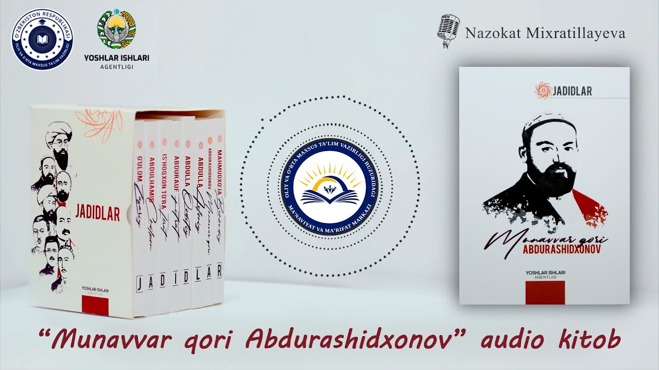 Munavvar qori Abdurashidxonov | "Jadidlar" to'plami | audio kitob - YouTube
