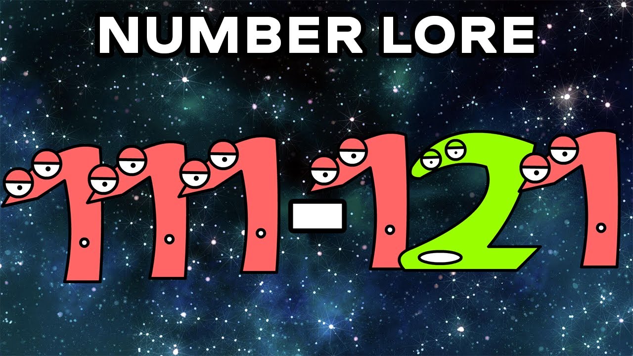 Number lore 111-121 | New Number Lore - YouTube