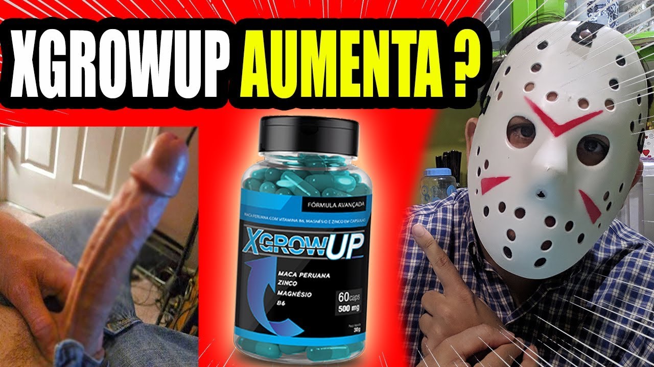 XGrowUp FUNCIONA? XGrowUP ONDE COMPRAR? XGrowUP COMO USAR? Xgrow UP ...