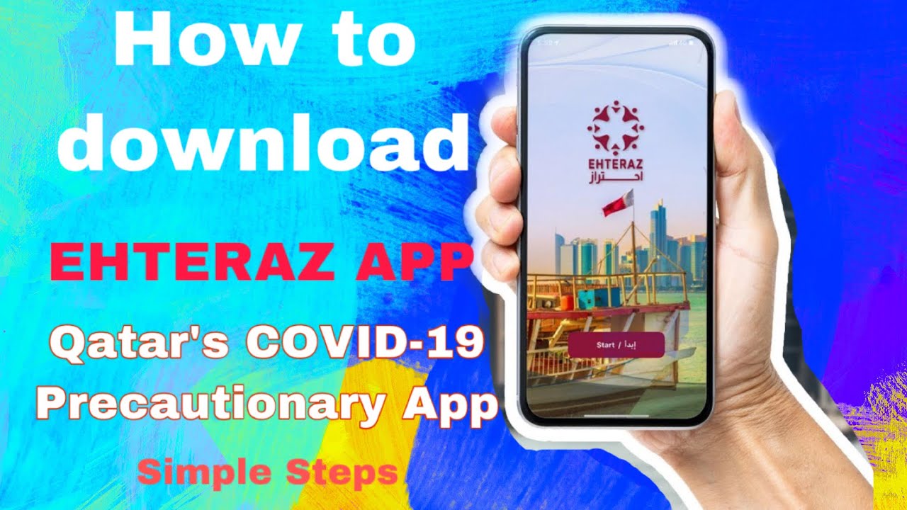 EHTERAZ APP |HOW TO DOWNLOAD EHTERAZ APP | QATAR’S COVID-19 - YouTube