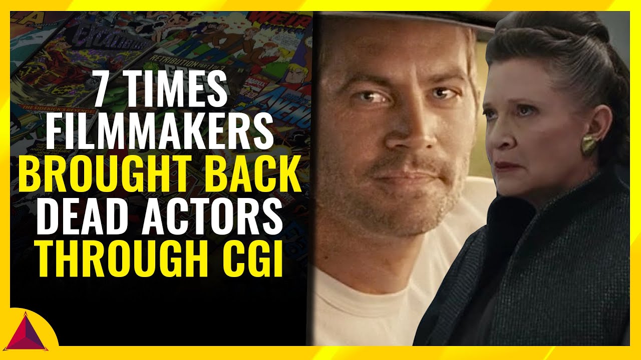 7 Times Filmmakers Brought Back Dead Actors Through CGI - YouTube