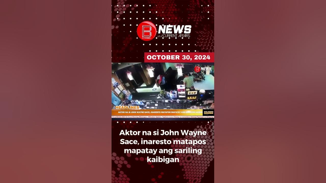 Aktor na si John Wayne Sace, inaresto matapos mapatay ang sariling kaibigan - YouTube
