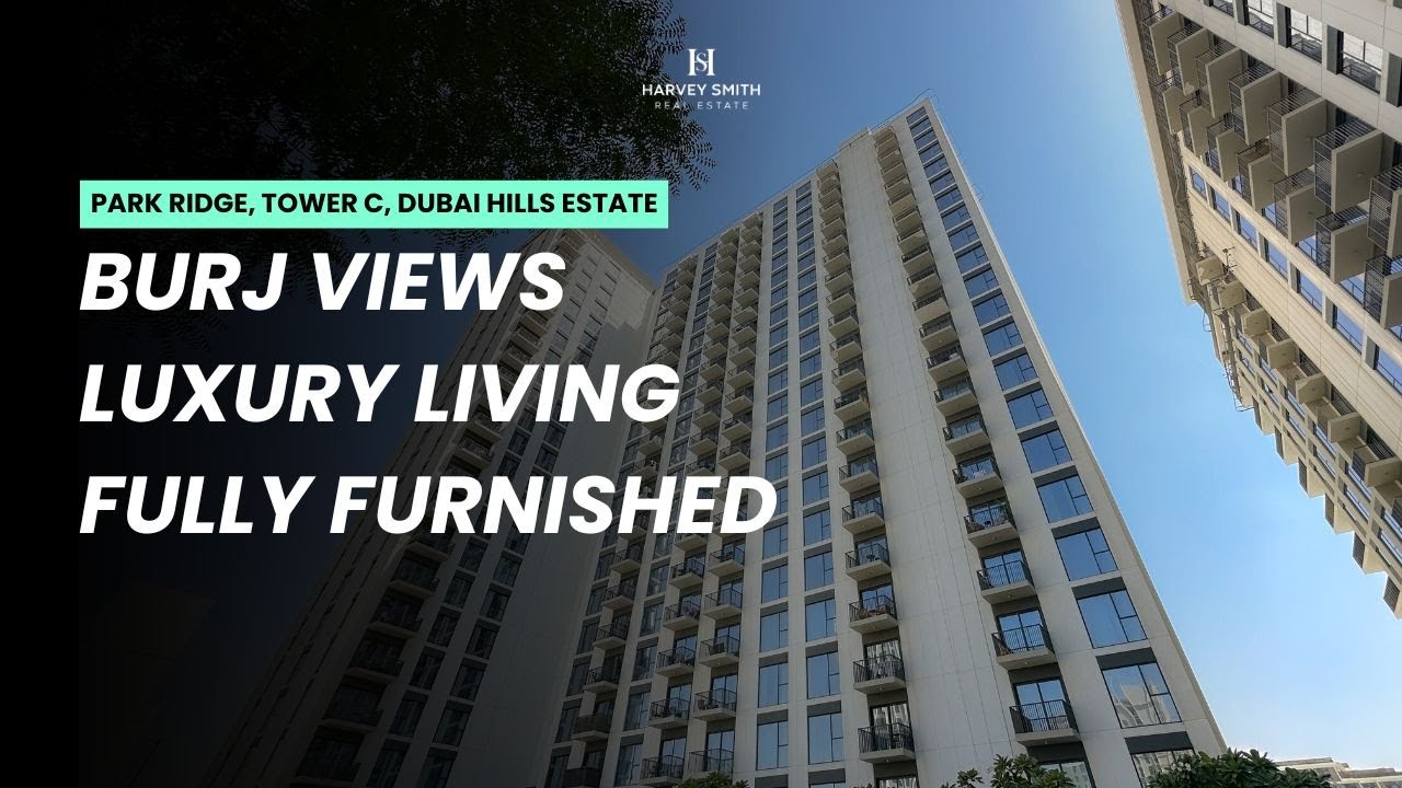 PARK RIDGE TOWER C, DUBAI HILLS ESTATE, DUBAI - YouTube