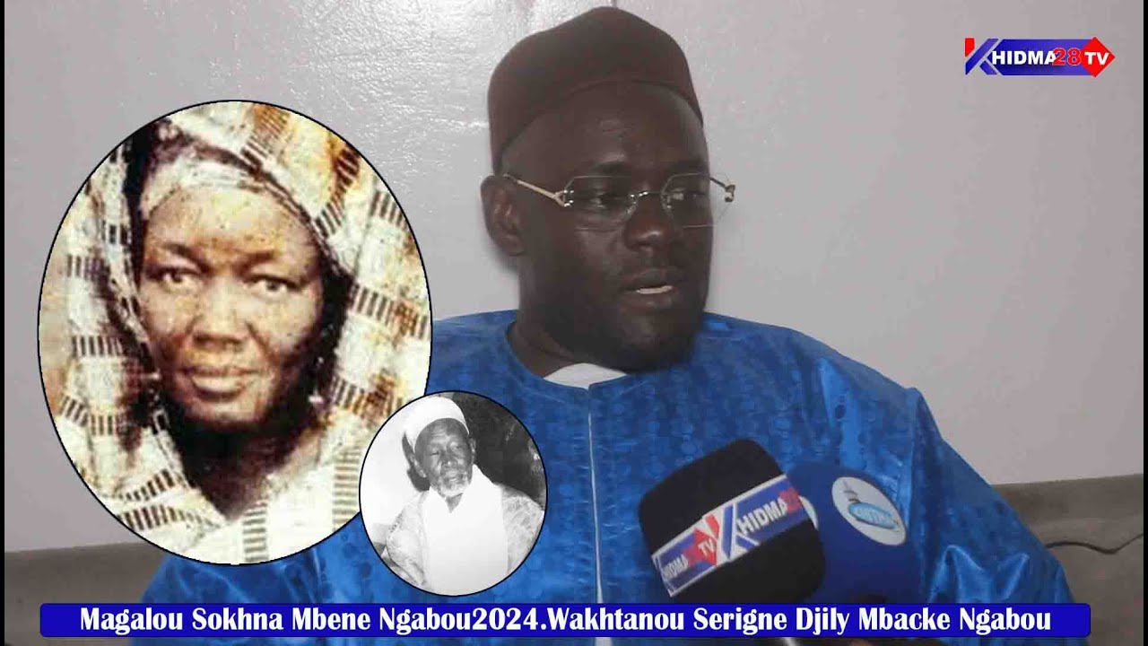 Magalou Sokhna Mbene Ngabou 2024. Wakhtaanou Serigne Djily Mbacke Ngabou - YouTube