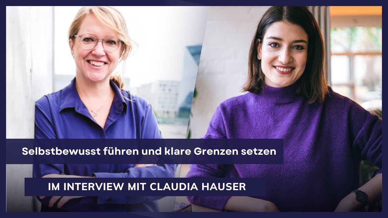#29 Selbstbewusst führen und klare Grenzen setzen - Interview mit ...