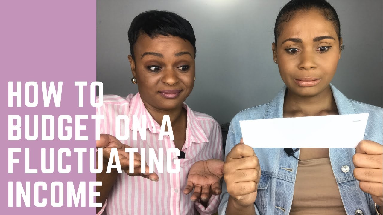How To Budget on a Fluctuating Income - YouTube