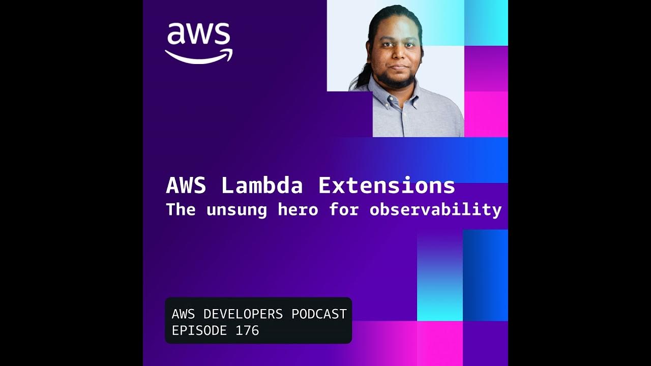 Lambda Extensions - the unsung hero for observability - YouTube