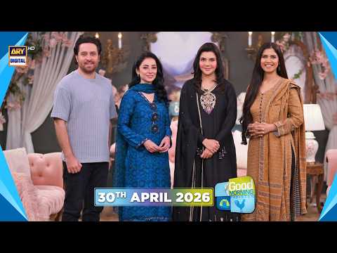 Good Morning Pakistan | Roles of Spouse in Parenting Special Show | 30 April 2026 | ARY Digital