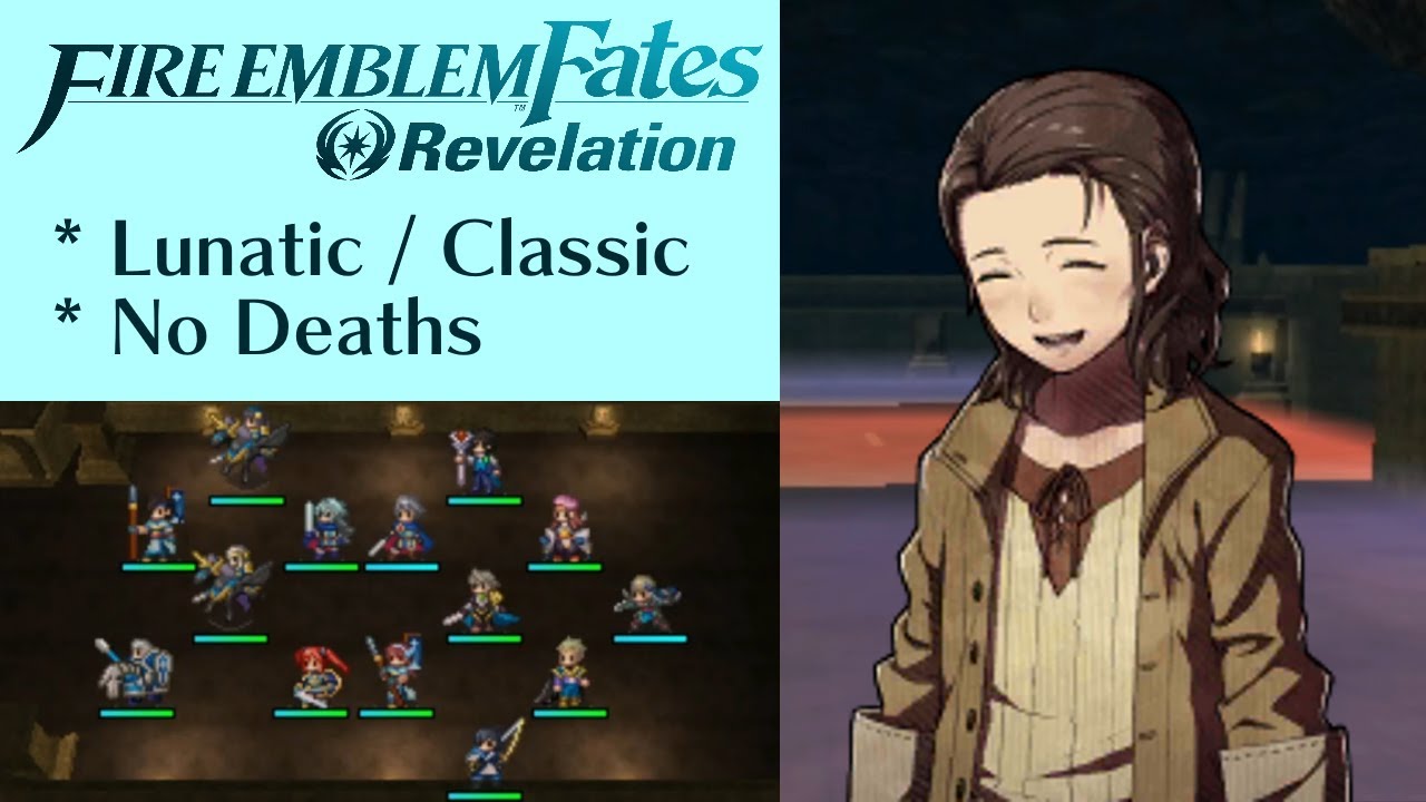 Fire Emblem Fates: Revelation - Chapter 21 (Lunatic) - YouTube