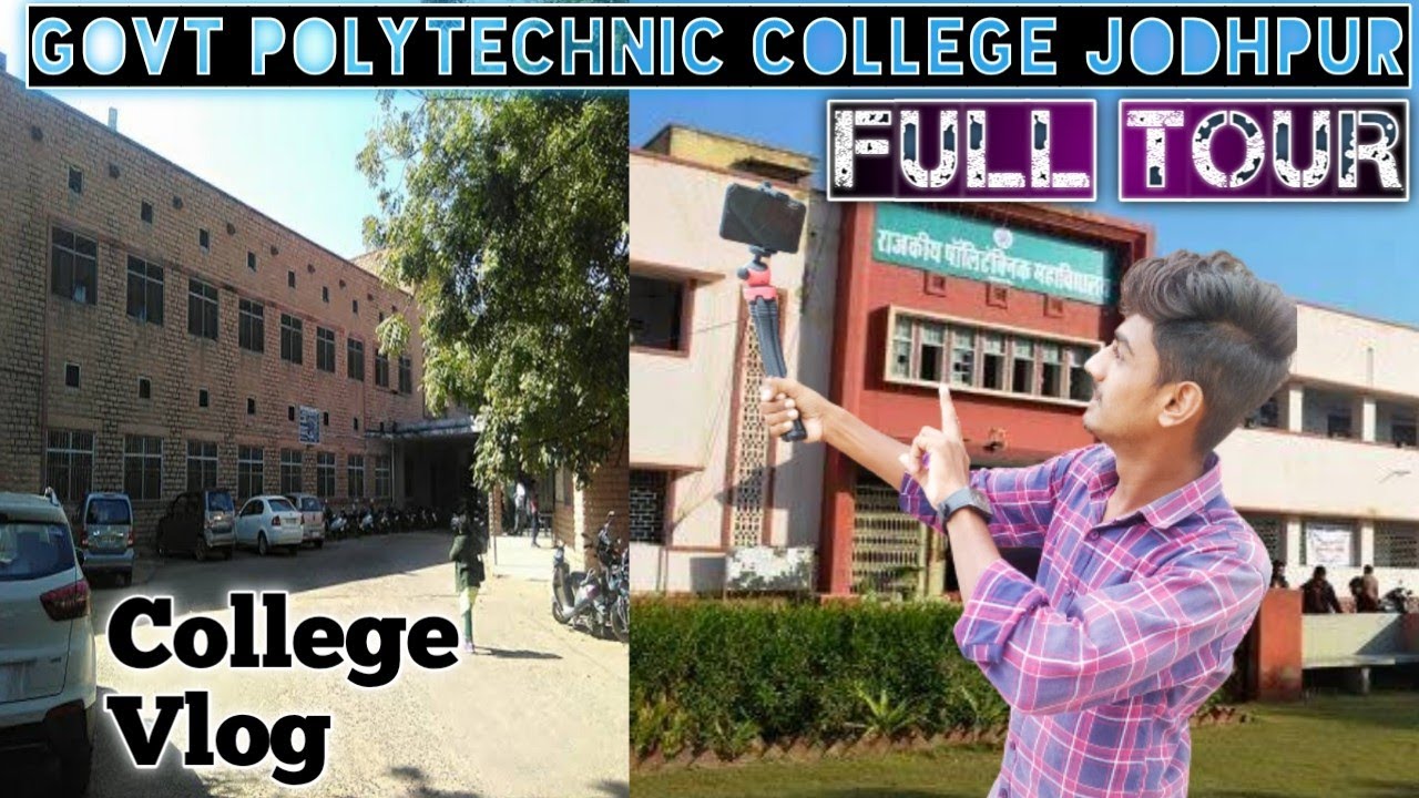Govt Polytechnic College Jodhpur || Full Tour|| UD Vlogs - YouTube