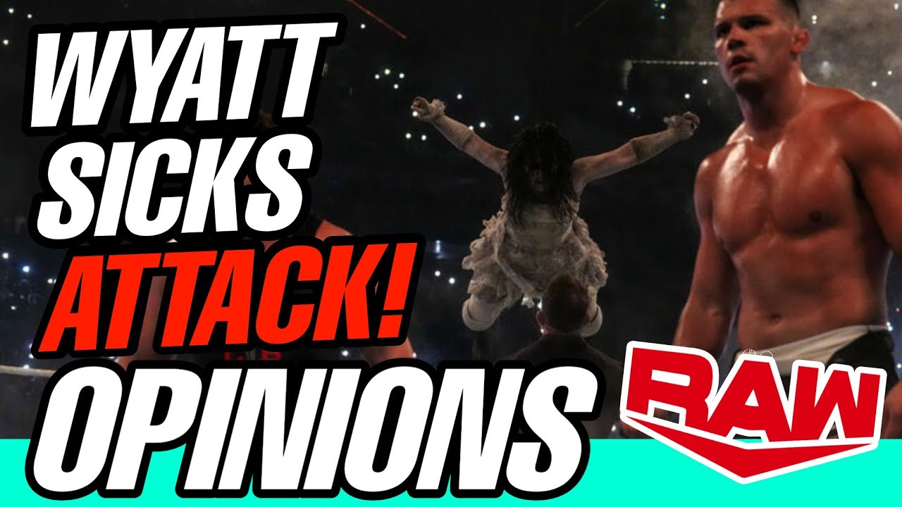 OPINIONS! WYATT SICKS UNMASKING! DAMAGE CONTROL NOW FACES? HEARTBROKEN ...