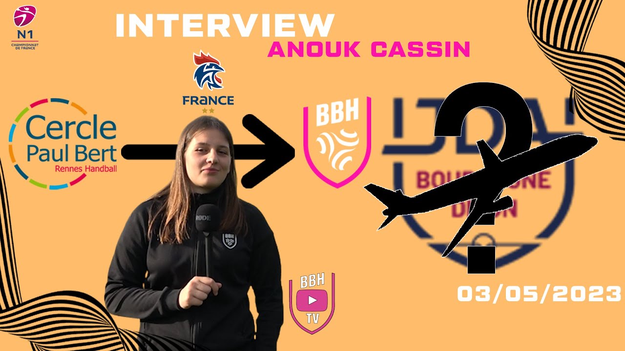 [Interview] Anouk Cassin : Son ascension, le CPB, le BBH et son avenir. - YouTube