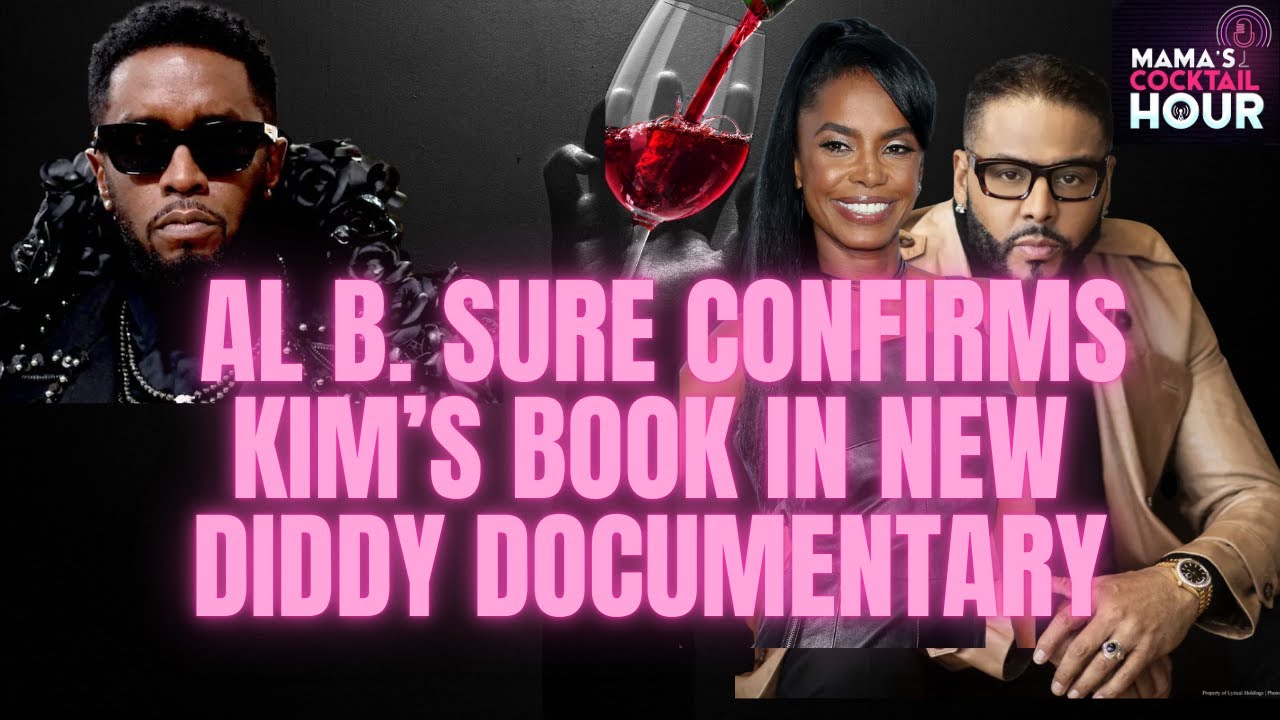 Al B. Sure Confirms Kim Porter Diary| New Diddy Documentary | - YouTube