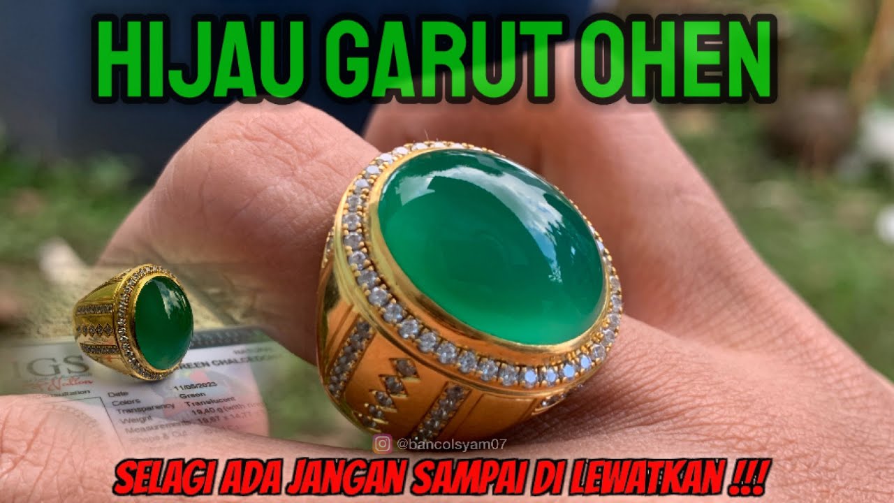 Batu Hijau Garut Ohen TOP QUALITY Berikut Memo IGS - Jangan Sampai Di ...