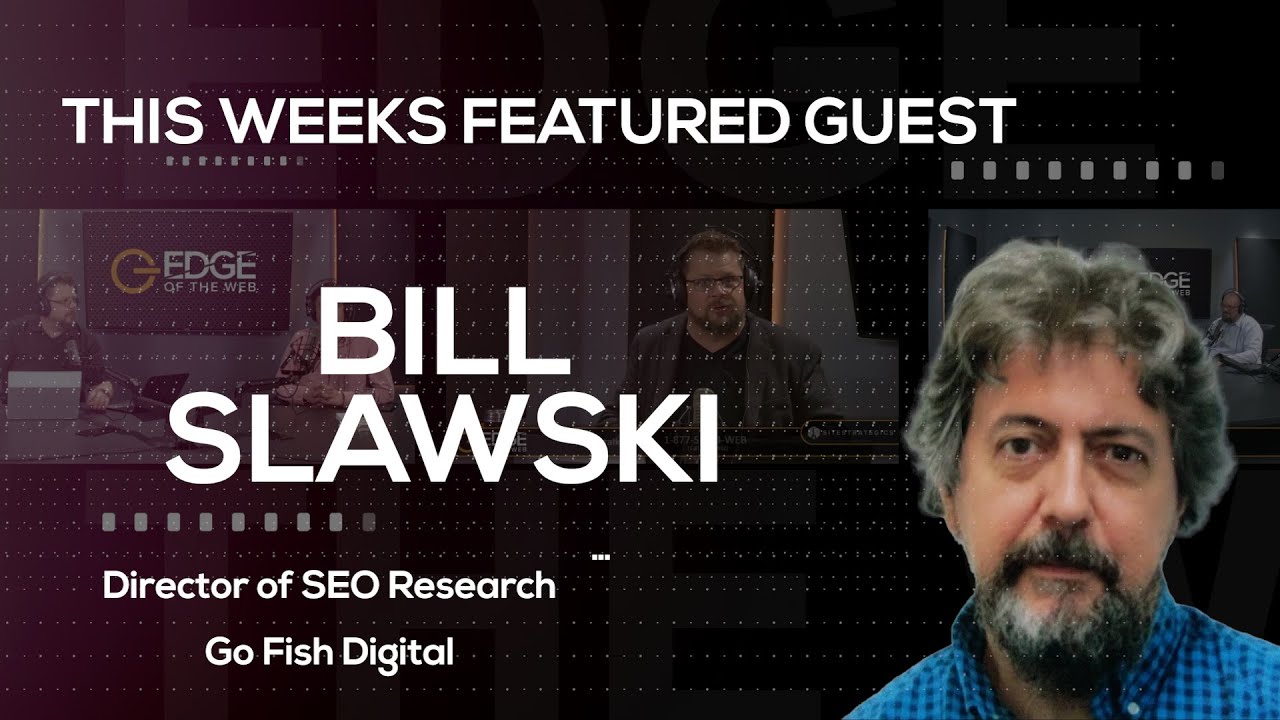 429 & 431 | Search Ontology & Language Models with Bill Slawski - YouTube