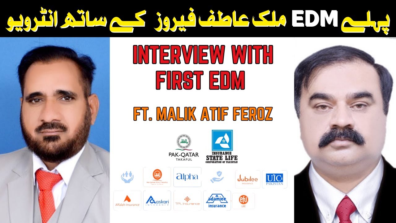 Interview with the First EMD (Executive Director Manager) | Malik Atif Feroz | Muhammad Waheed ...