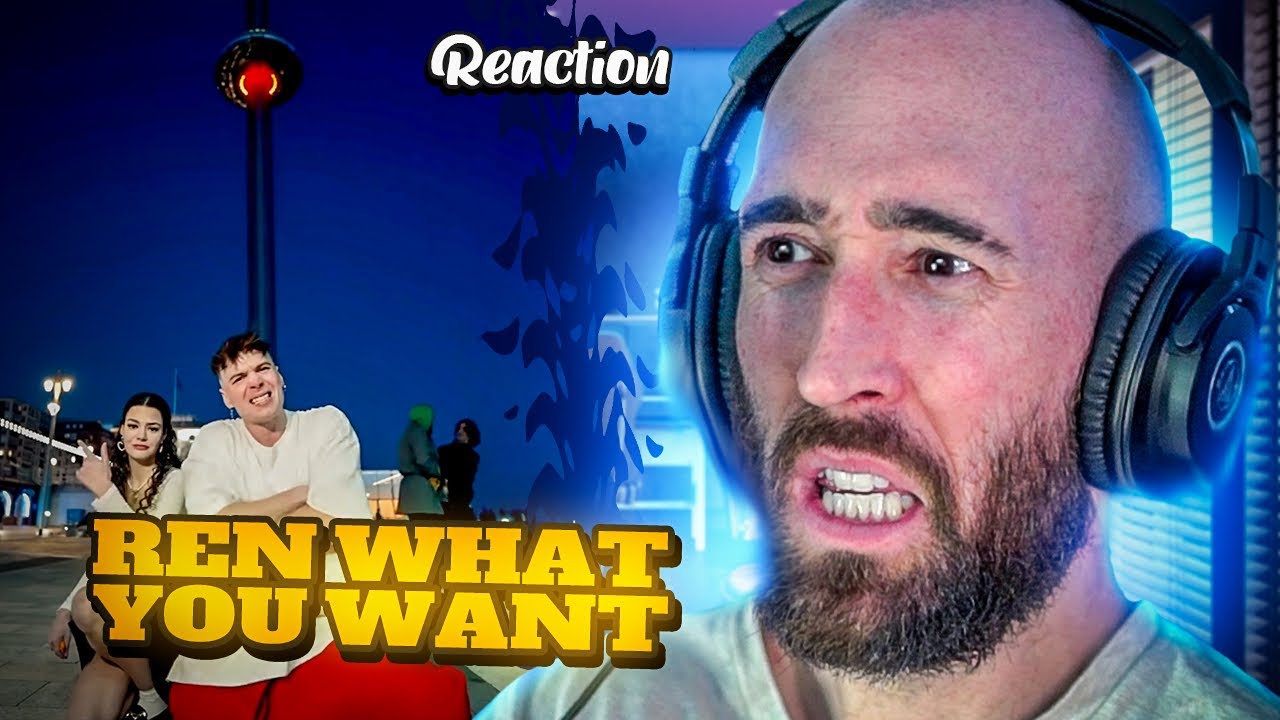 REN - WHAT YOU WANT [RAPPER REACTION] - YouTube