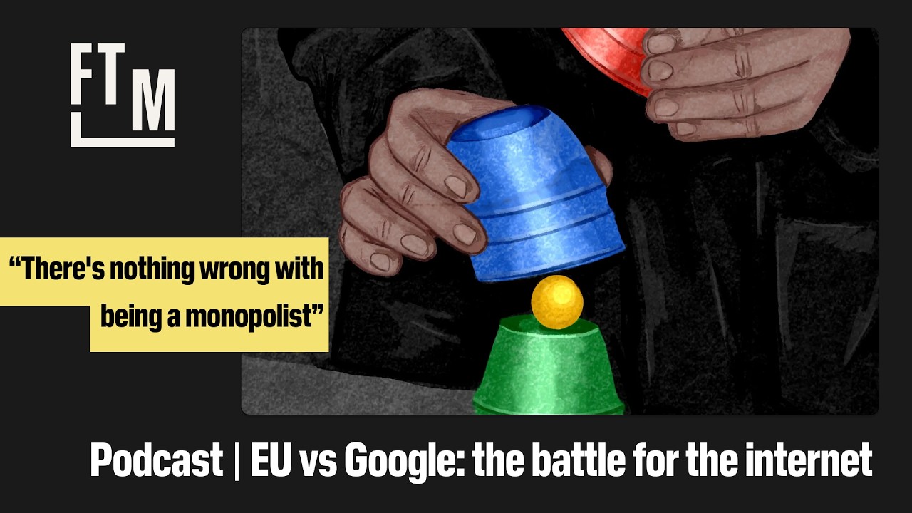 EU vs Google: The battle for the internet | Follow the Money, the ...