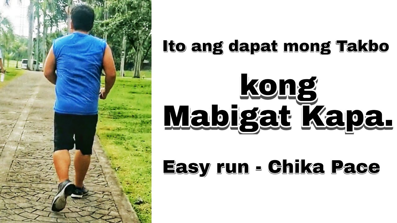 Paano tumakbo kong mabigat pa ang iyong timbang. - YouTube