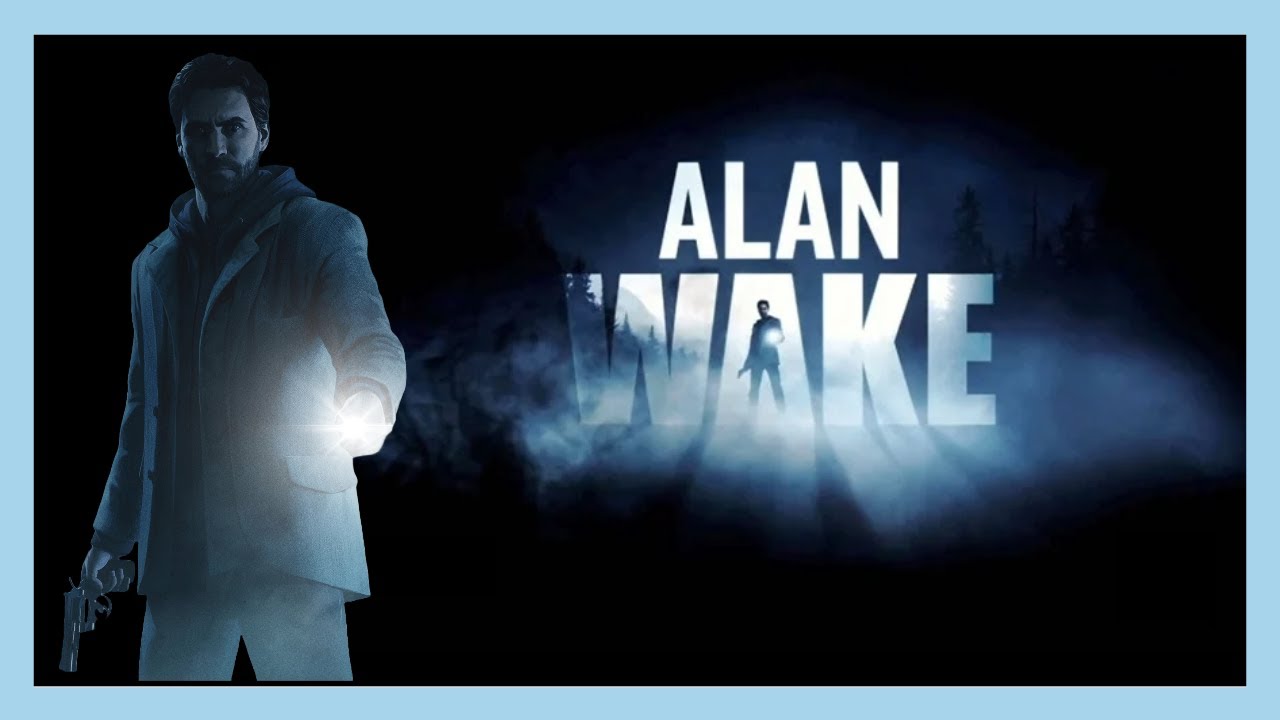 ALAN WAKE REMASTERED - PC -- Spooky Month starts Now! - YouTube
