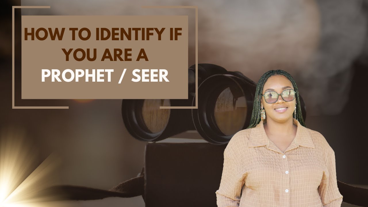 THE DIFFERENCE BETWEEN A PROPHET AND A SEER AND THEIR EXPRESSIONS - YouTube