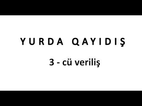 Yurda Qayıdış 3 cü veriliş