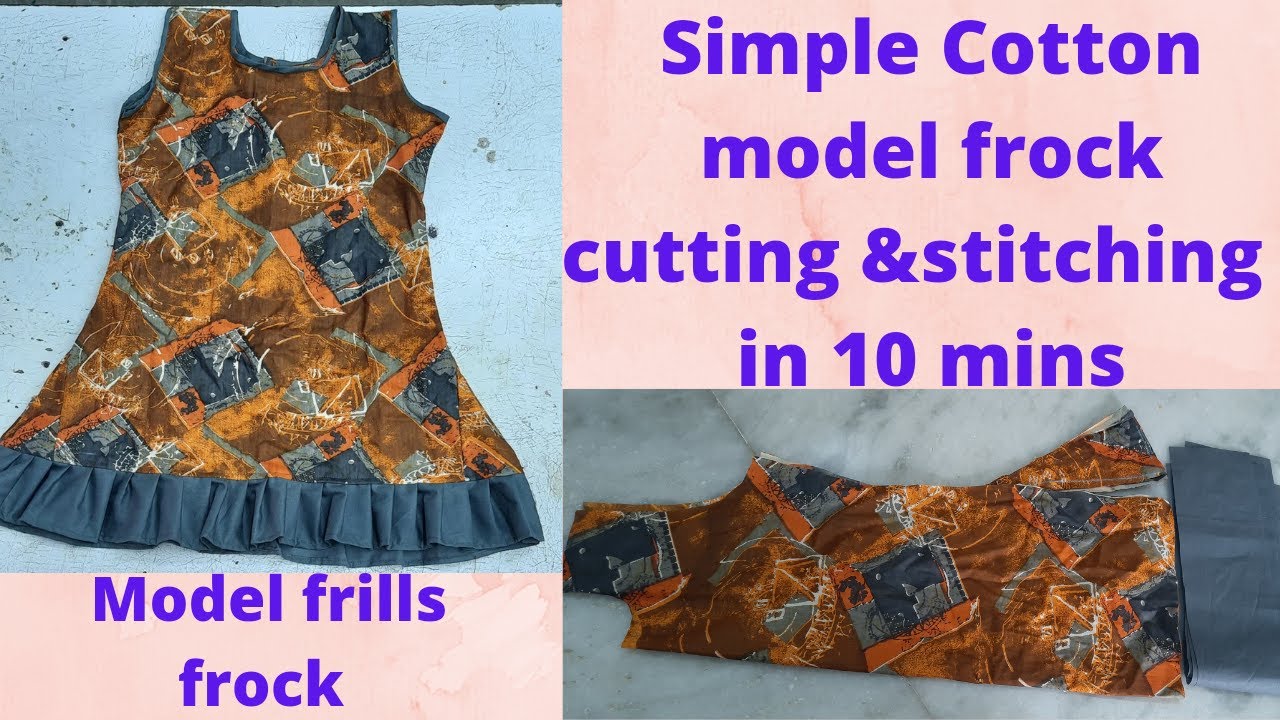 Simple model cotton frock cutting &stitching step by step in easy ...