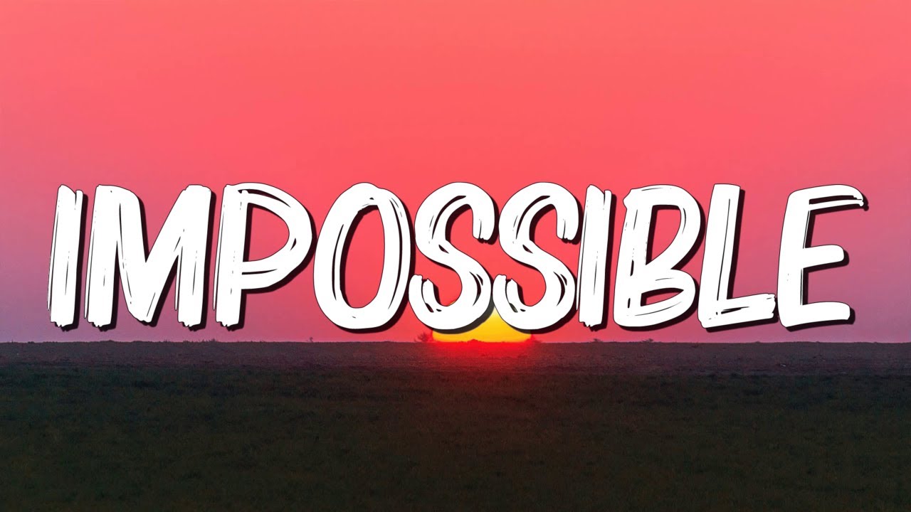 Impossible - James Arthur (Lyrics) || JVKE, Olivia Rodrigo ...