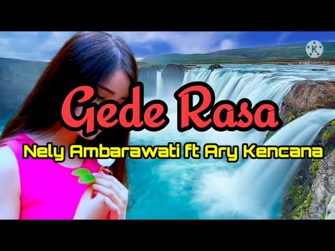 GR (Gede Rasa)~Nelly Ambarawati ft Ary Kencana, karaoke tanpa vokal cewek, @newdhiyatmikachannel