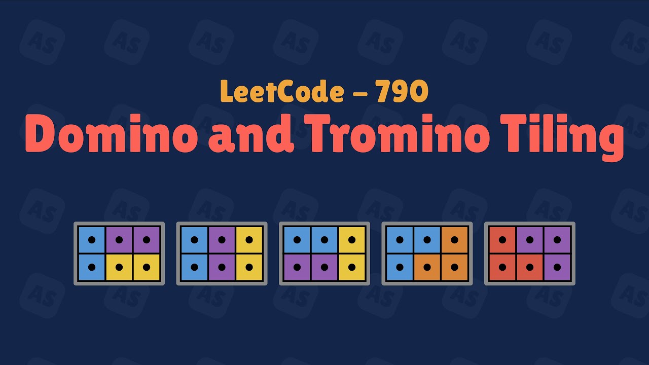 Domino And Tromino Tiling Leetcode 790 Dynamic Programing Youtube 0066