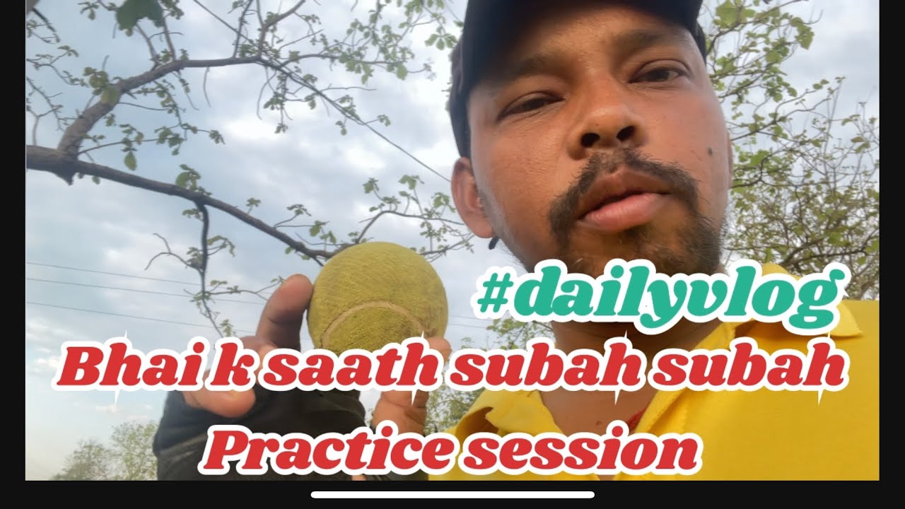 Bhai k saath subah subah practice krne chala gya …. #dailyvlog - YouTube